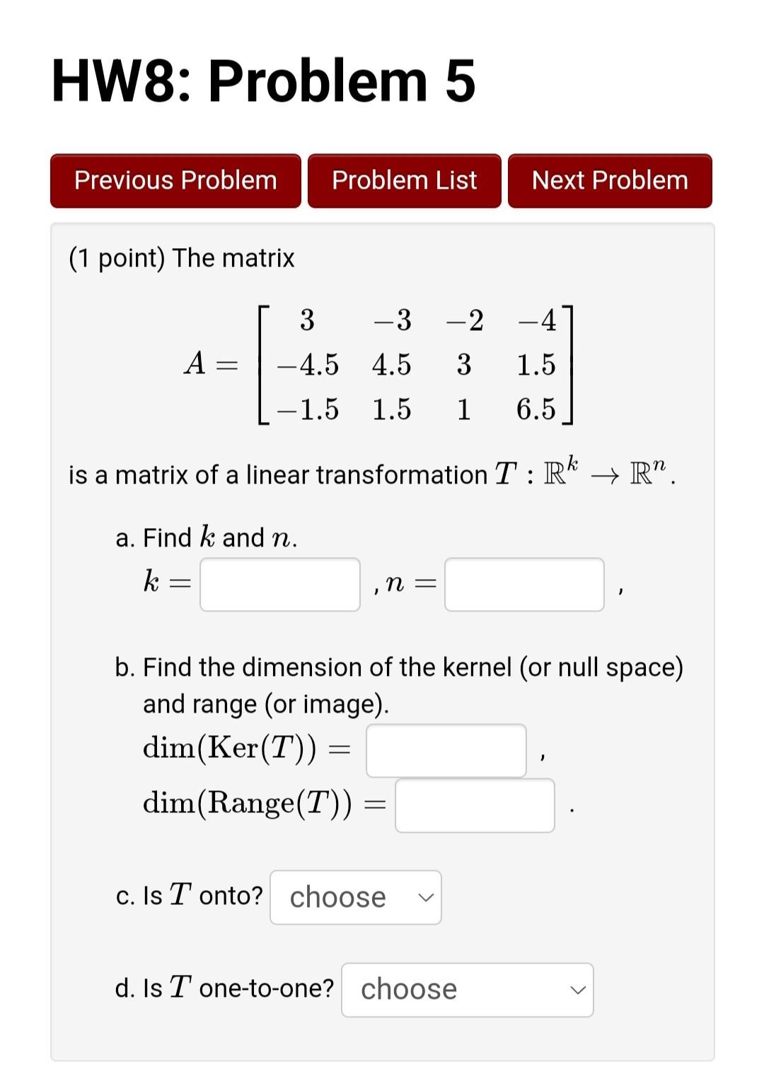 Solved (1 point) The matrix | Chegg.com