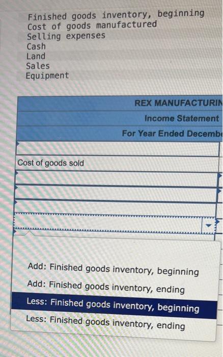 Solved Prepare an income statement for Rex Manufacturing for | Chegg.com