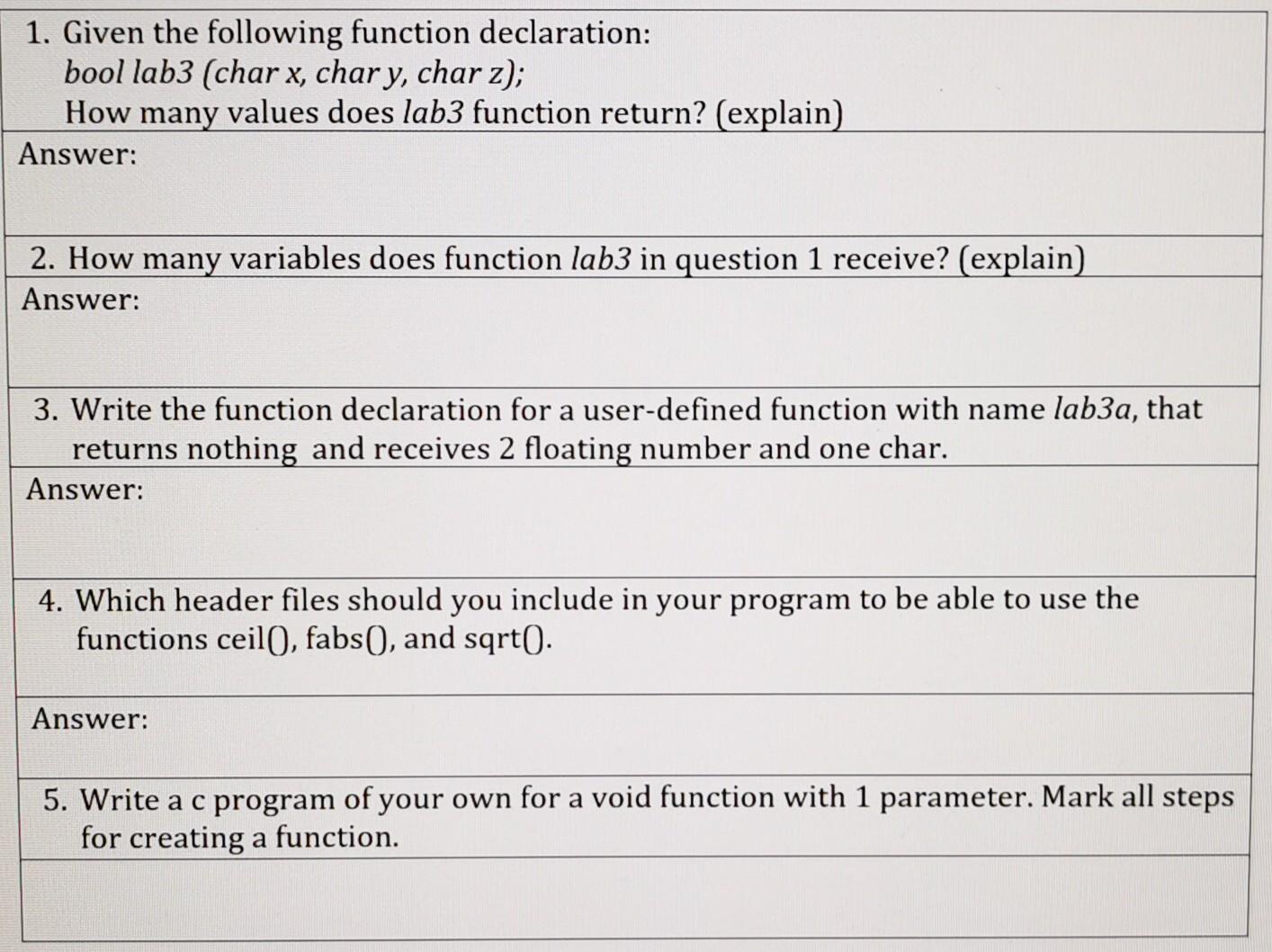 Solved 1. Given the following function declaration: bool | Chegg.com