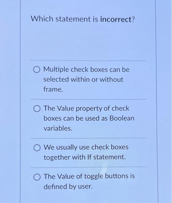 Solved Which statement is incorrect? Multiple check boxes | Chegg.com