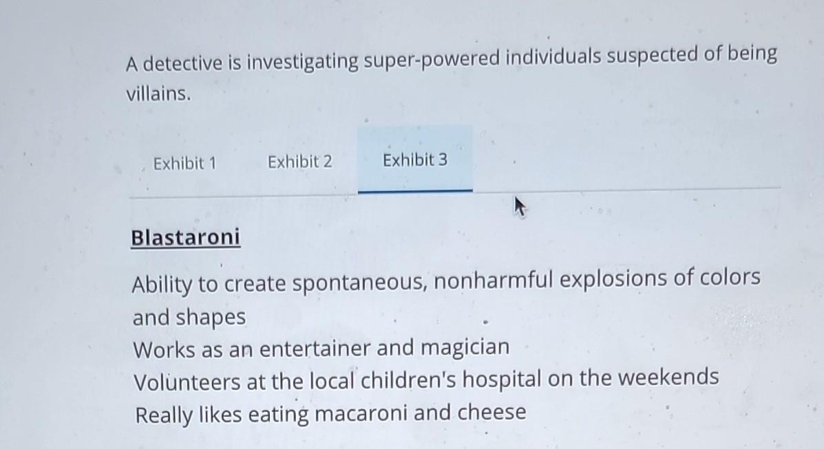 Solved A detective is investigating super-powered | Chegg.com