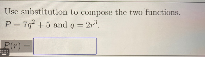 Solved Use substitution to compose the two functions. y = | Chegg.com