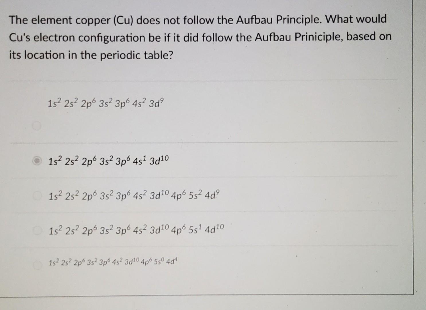 Solved The element copper (Cu) does not follow the Aufbau | Chegg.com