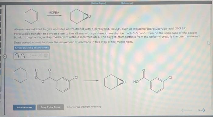 Solved MCPBA Alkenes are oxidized to give epoxides on | Chegg.com