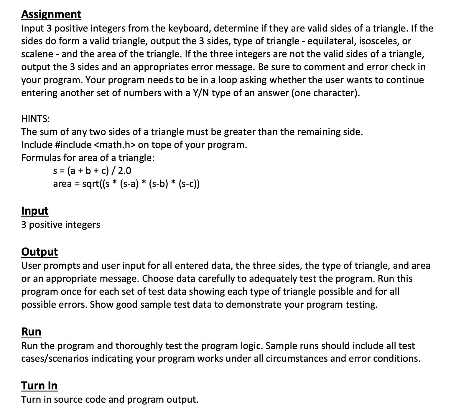 Solved AssignmentInput 3 ﻿positive integers from the | Chegg.com