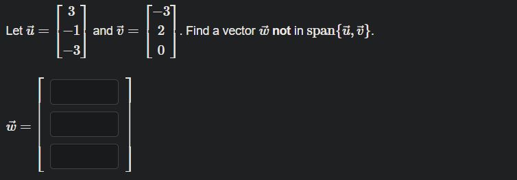 Solved Let vec(u)=[3-1-3] ﻿and vec(v)=[-320]. ﻿Find a vector | Chegg.com