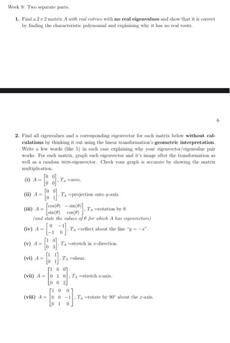 Solved Week 9 Two separate partк, 1. Fiad a 2×2 matrix A | Chegg.com