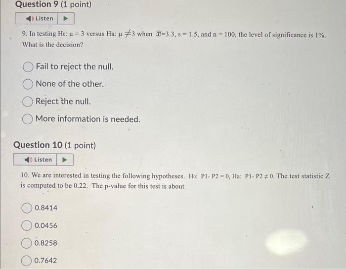 Solved 9. In testing Ho: μ=3 versus Ha: μ =3 when xˉ=3.3, | Chegg.com