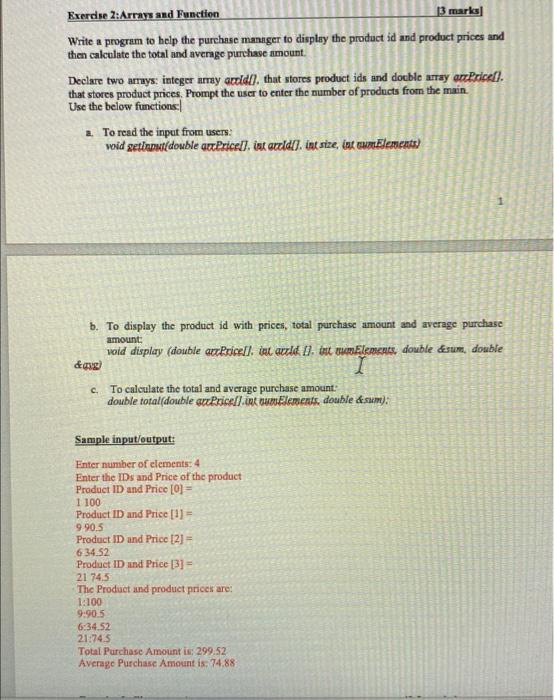 Solved Exercise 2:Arrays and Function 3 marks Write a | Chegg.com