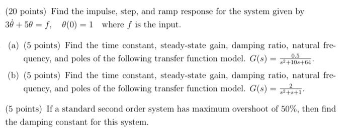 Solved ( 20 points) Find the impulse, step, and ramp | Chegg.com