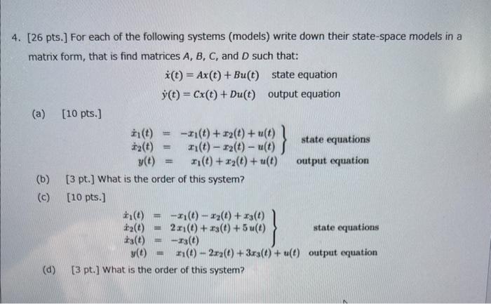 Solved [26 pts.] For each of the following systems (models) | Chegg.com