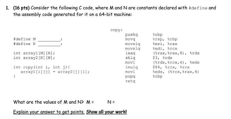 Solved (16 ﻿pts) ﻿Consider the following C ﻿code, where M | Chegg.com