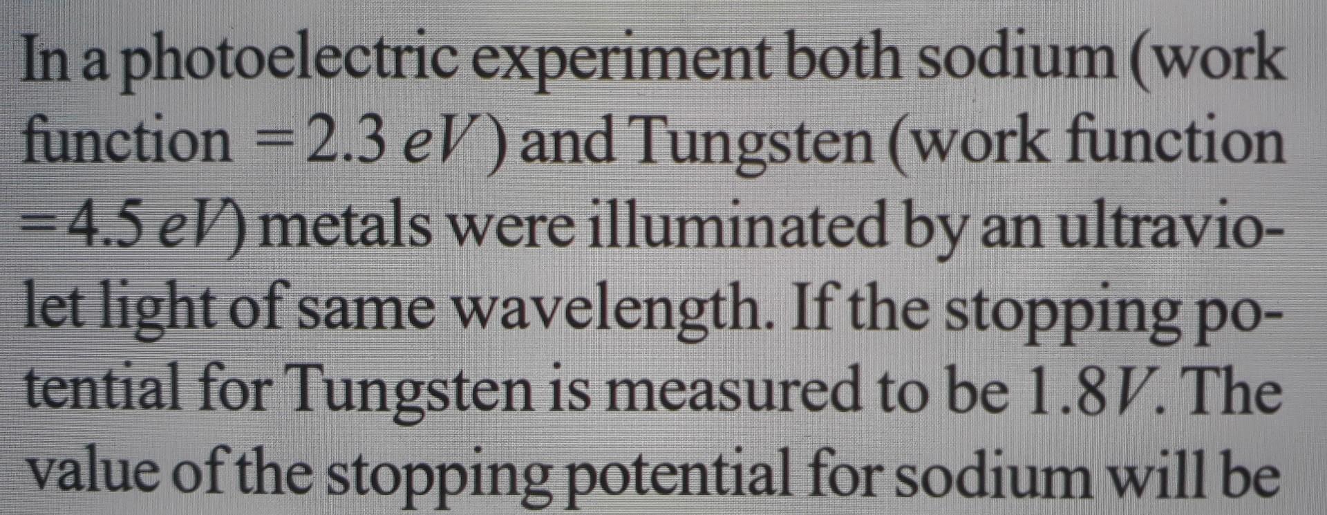 Solved In a photoelectric experiment both sodium (work | Chegg.com