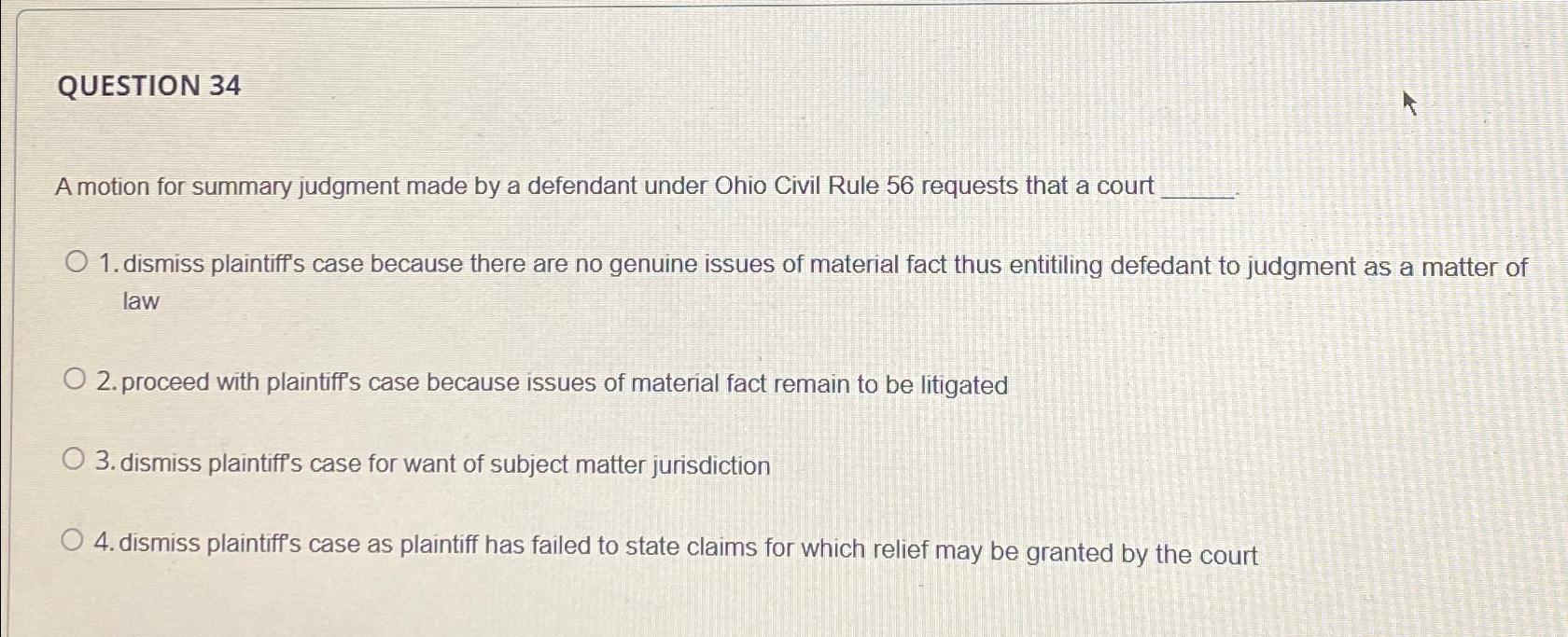 Solved QUESTION 34A motion for summary judgment made by a | Chegg.com