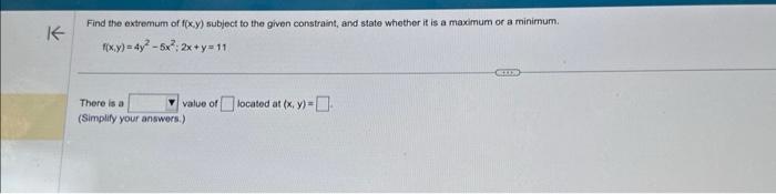 Solved f(x,y)=4y2−5x2;2x+y=11 There is a value of located at | Chegg.com