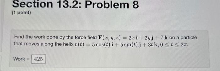 Solved Section 13.2: Problem 2 (1 point) x2+y2=36Section | Chegg.com