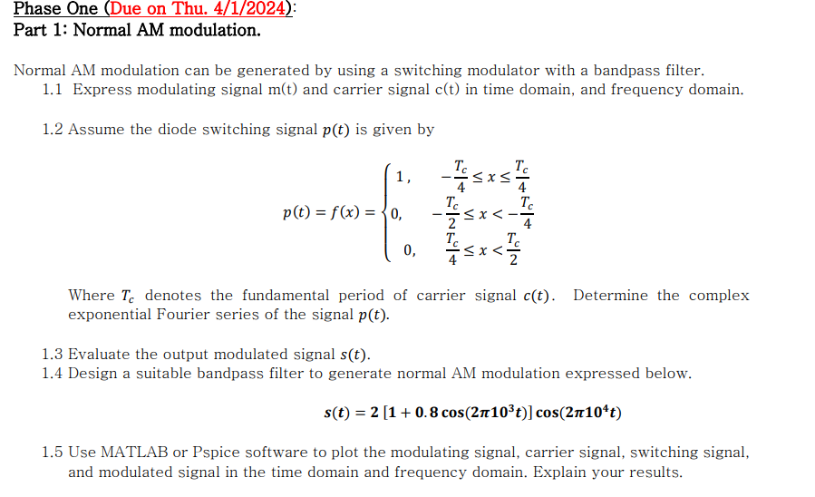 Solved Part 1: Normal AM modulation. Normal AM modulation | Chegg.com