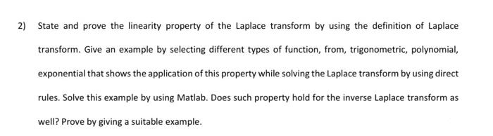 Solved 2) State and prove the linearity property of the | Chegg.com