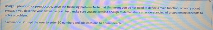 Solved Using C, pseudo-C or pseudocode, solve the following | Chegg.com