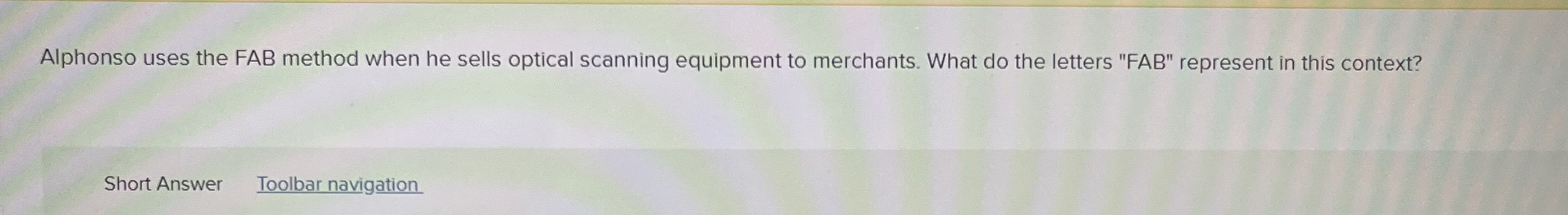 Solved Alphonso uses the FAB method when he sells optical | Chegg.com