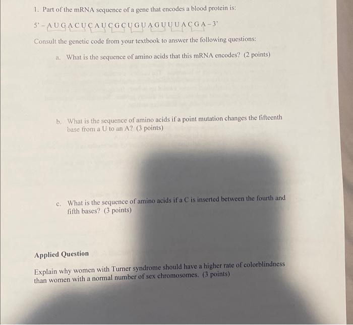 Solved 1. Part of the mRNA sequence of a gene that encodes a | Chegg.com