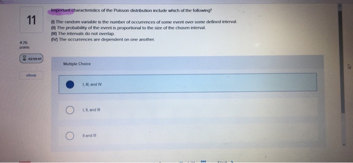 Solved Important characteristics of the Poisson distribution | Chegg.com