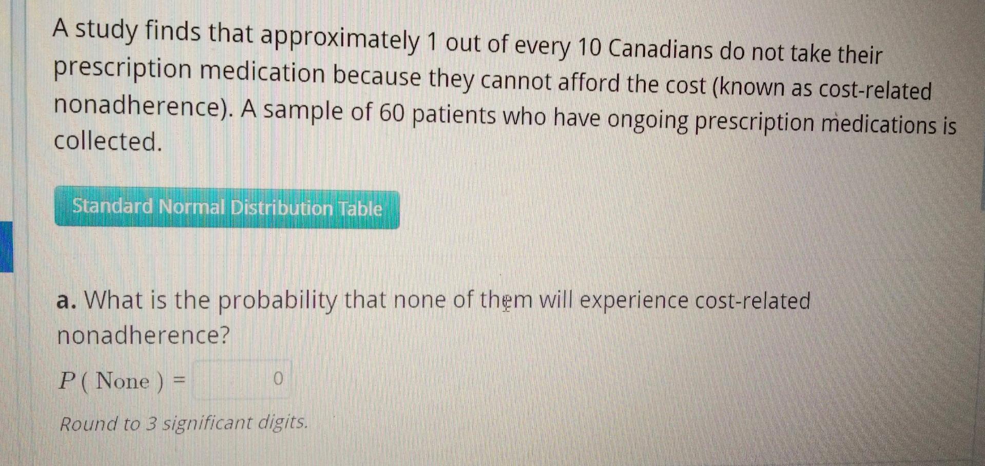 Solved A study finds that approximately 1 out of every 10 | Chegg.com