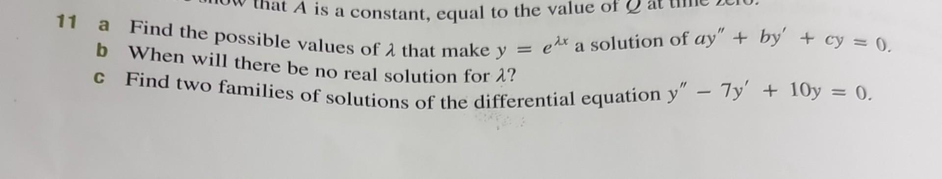 Solved 11 a Find the possible values of λ that make y=eλx a | Chegg.com