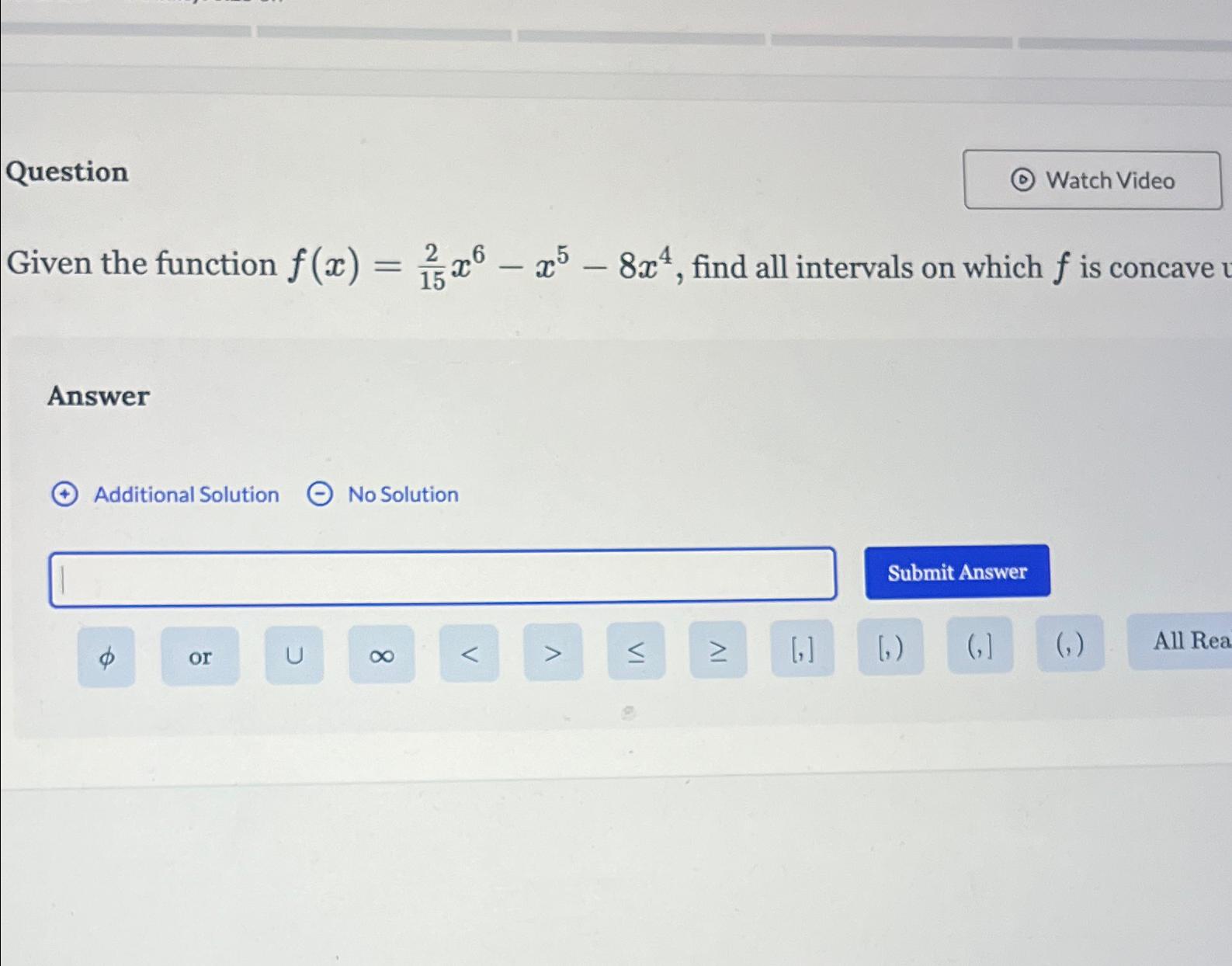 Solved QuestionGiven the function f(x)=215x6-x5-8x4, ﻿find | Chegg.com