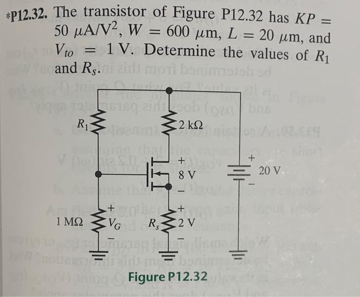 Solved 12.32. The transistor of Figure P12.32 has KP= | Chegg.com