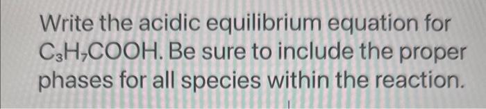 Solved Write the acidic equilibrium equation for HClO2. Be | Chegg.com