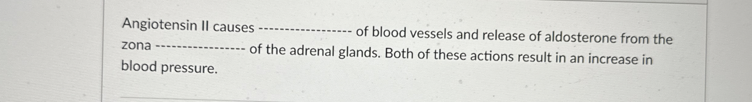 Solved Angiotensin II causes q, ﻿of blood vessels and | Chegg.com
