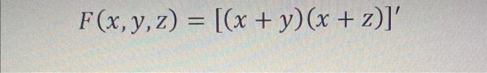 Solved Simplify the following function and implement it with | Chegg.com