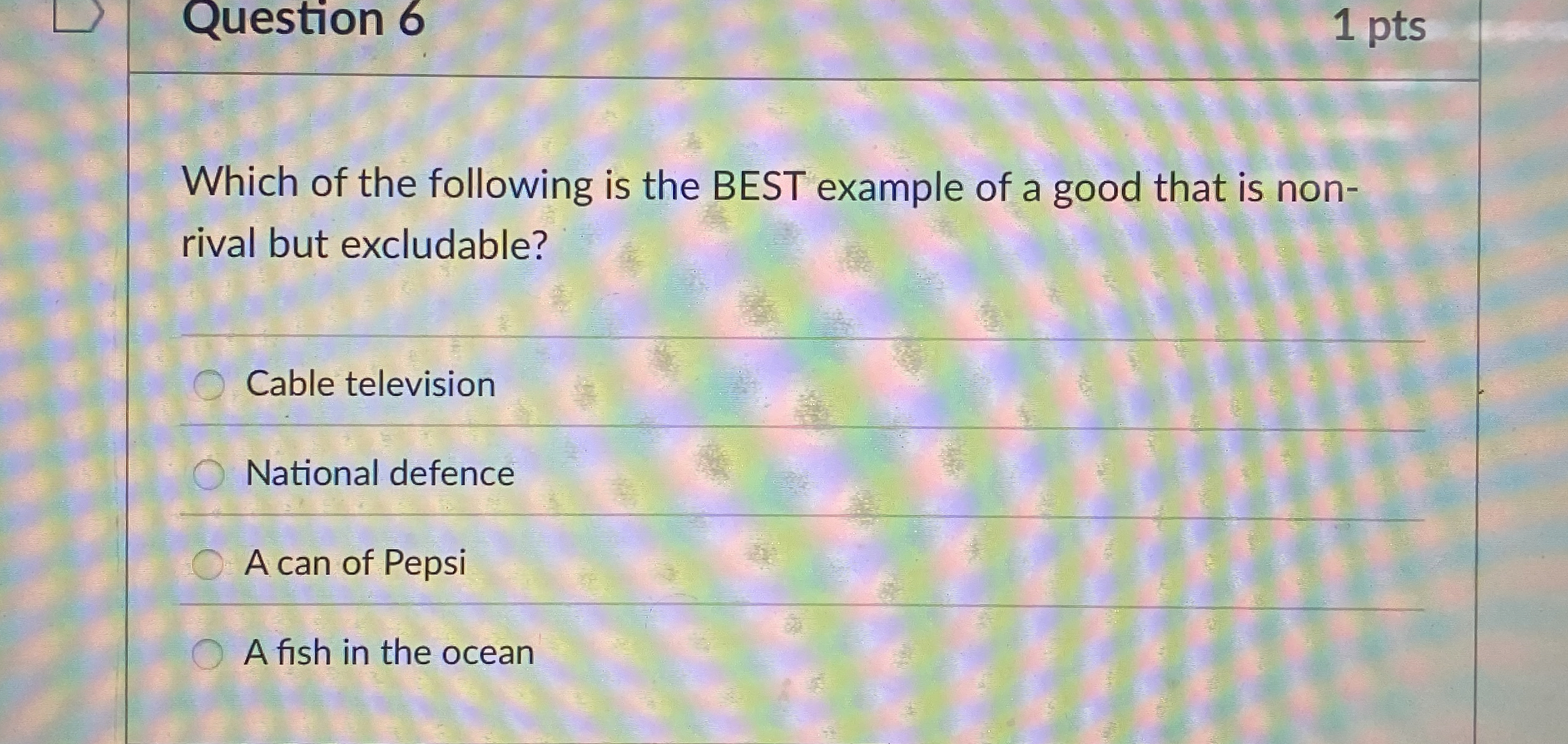 Solved Question 6Which of the following is the BEST example | Chegg.com