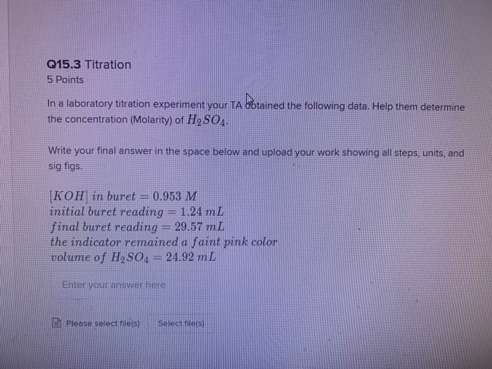Solved Q15.3 Titration 5 Points In a laboratory titration | Chegg.com