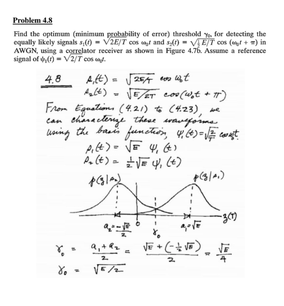 Solved Problem 4.8Find the optimum (minimum probability of | Chegg.com