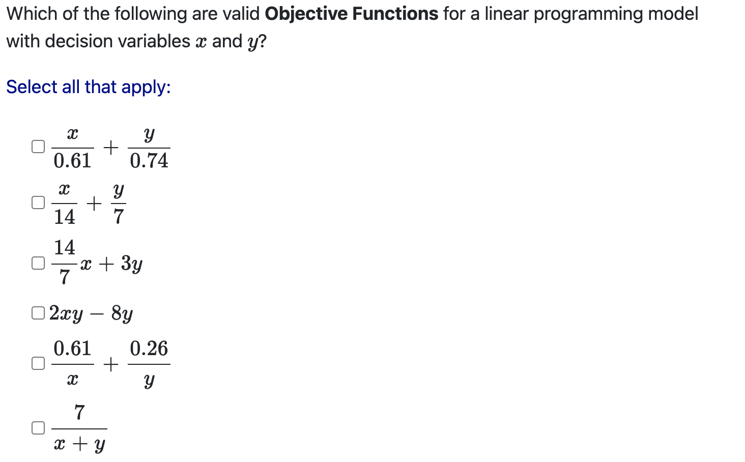Solved Which of the following are valid Objective Functions | Chegg.com