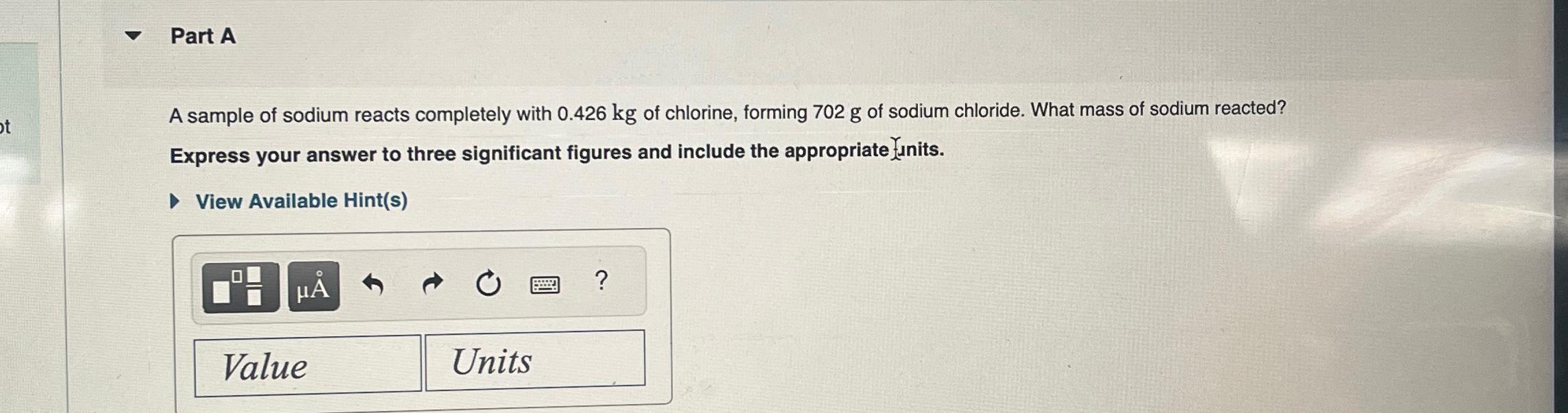 Solved Part AA sample of sodium reacts completely with | Chegg.com