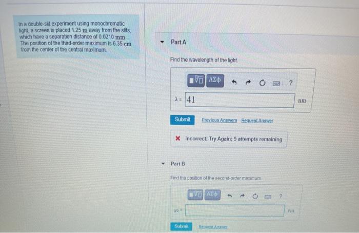 Solved In a double-shit experiment using monochromatic | Chegg.com