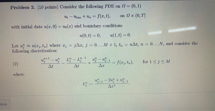 Problem 2. (10 points) Consider the following PDE on | Chegg.com