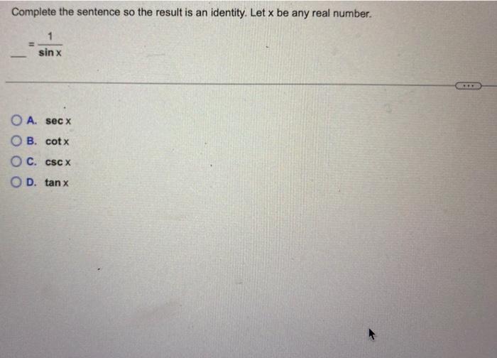 Solved Complete the sentence so the result is an identity. | Chegg.com