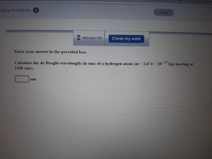 Solved Fhewconnect ctice Problems i Saved 2 attempts left | Chegg.com