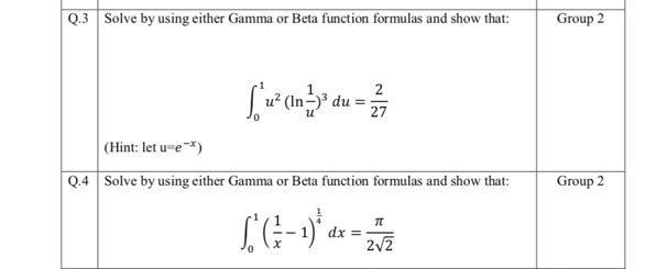 Solved Q.3 Solve by using either Gamma or Beta function | Chegg.com
