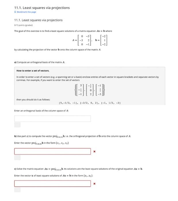 Solved 11 1 Least Squares Via Projections A Bookmark This