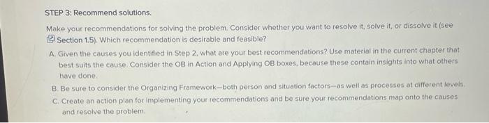 STEP 3: Recommend solutions. Make your | Chegg.com