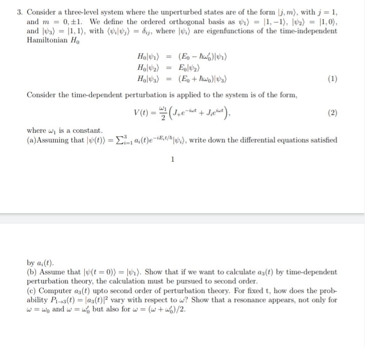 Solved Consider a three-level system where the unperturbed | Chegg.com