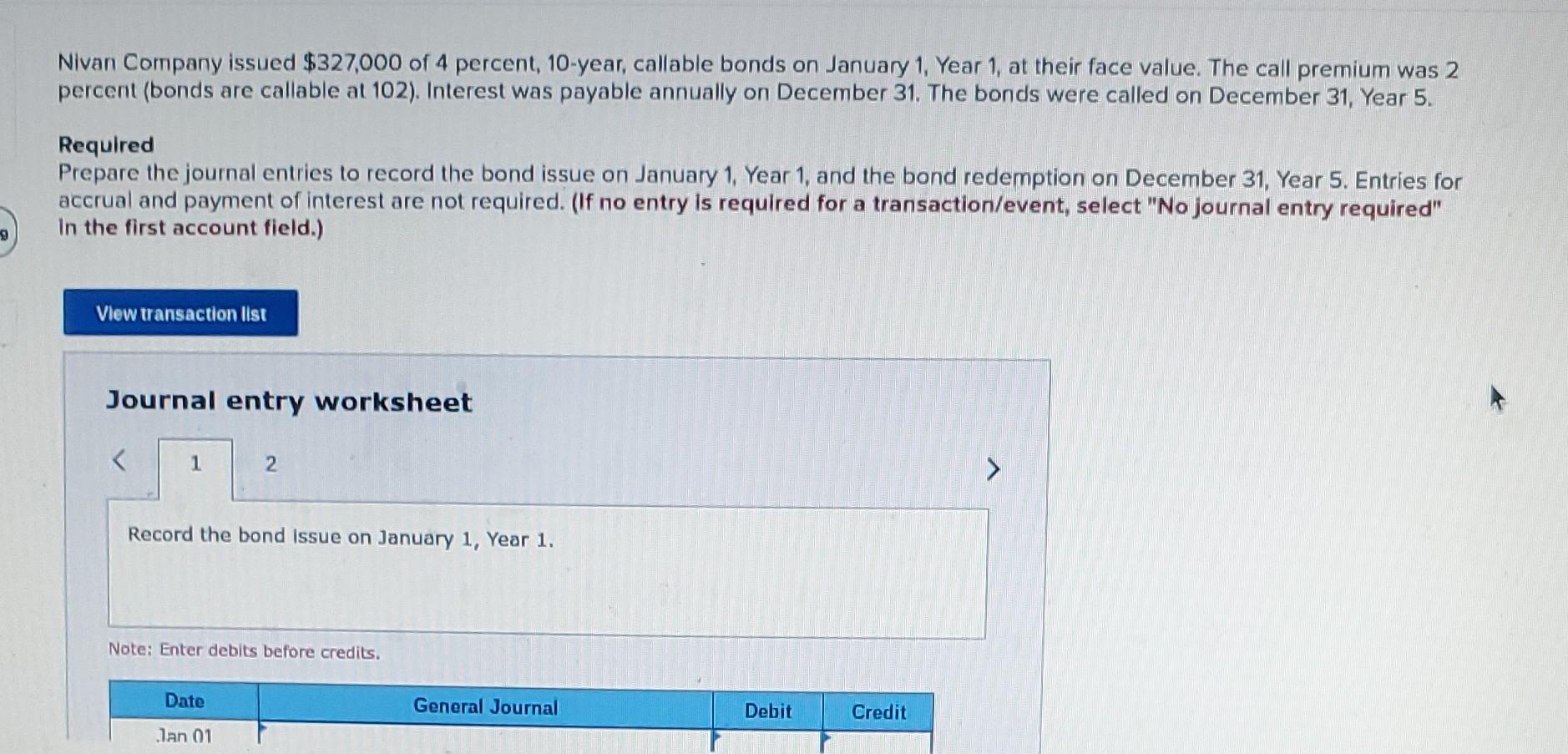 Solved Nivan Company issued $327,000 of 4 percent, 10 -year, | Chegg.com