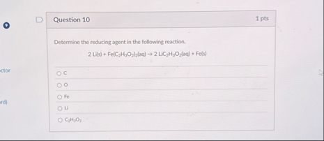 Solved Question 101 ﻿ptsDetermine the reducing agent in the | Chegg.com