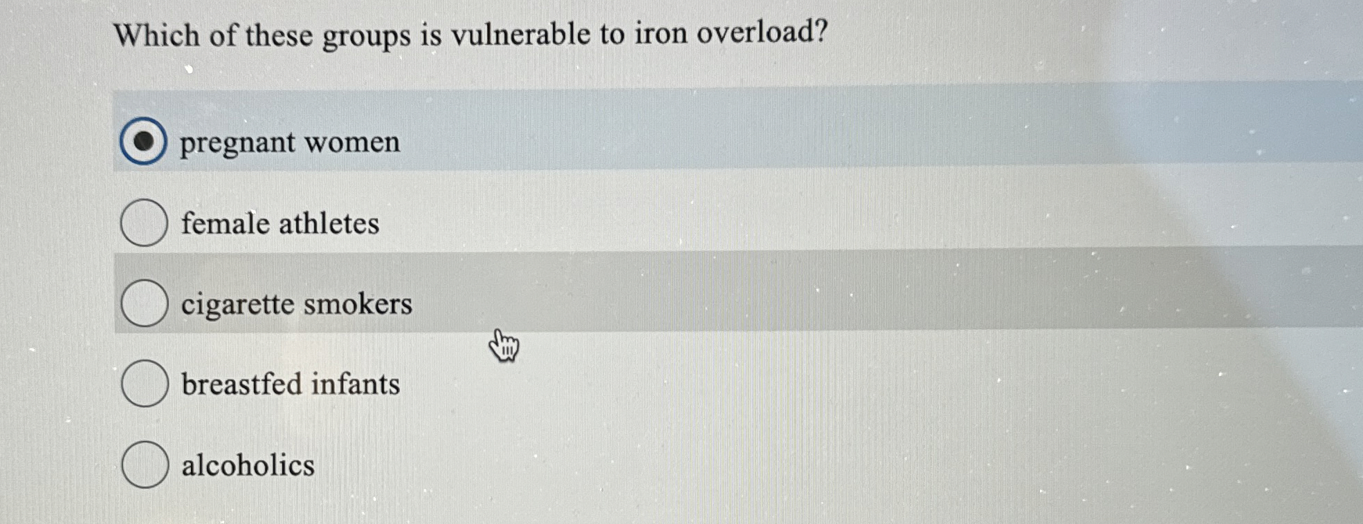 Solved Which of these groups is vulnerable to iron | Chegg.com