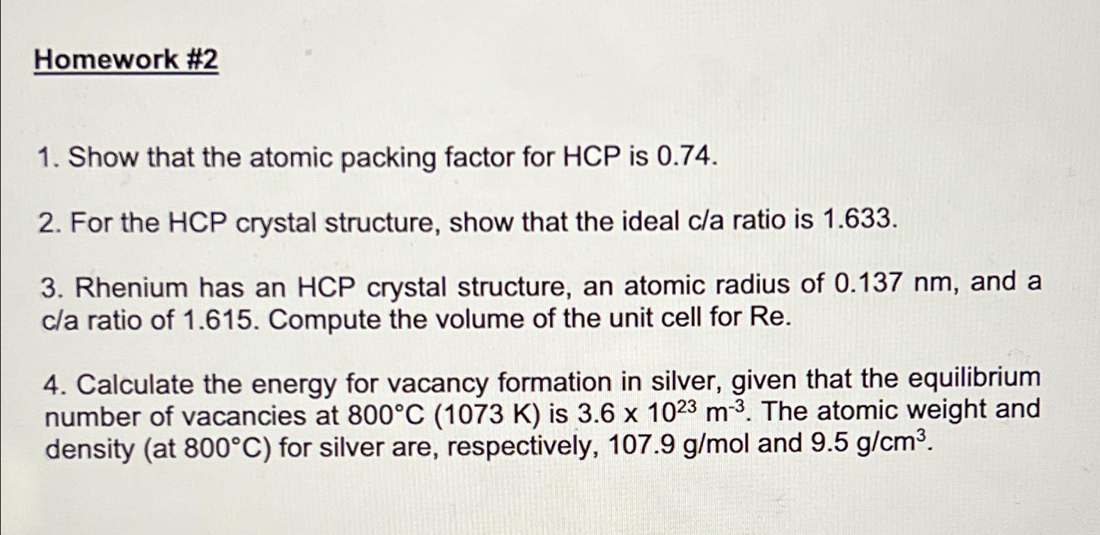 Solved Homework 2show That The Atomic Packing Factor For